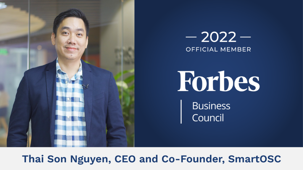 SmartOSC’s CEO Thai Son Nguyen Accepted into Forbes Business Council - SmartOSC