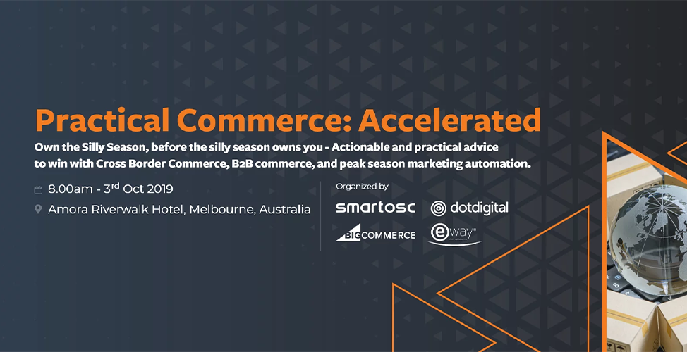 Practical Commerce: Accelerated - SmartOSC