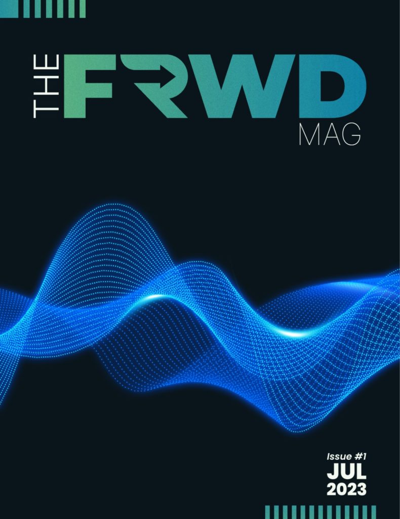 Forward Magazine: Issue #1 - Embracing Transformation To Stay Ahead The ...